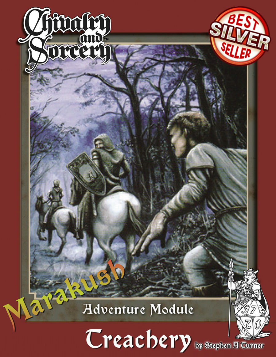 Treachery - Brittannia Game Designs Ltd | Chivalry & Sorcery | Marakush ...