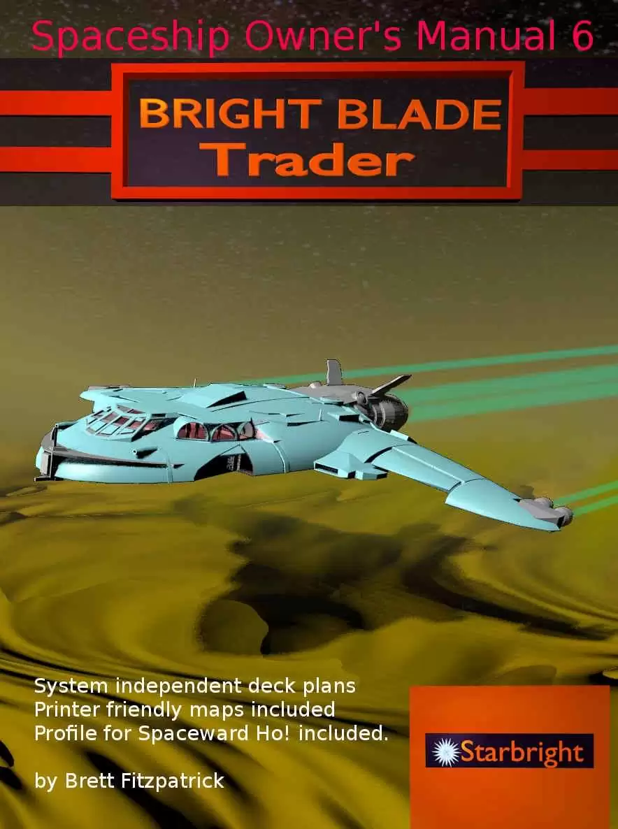 Spaceship Owner's Manual 6 Bright Blade - Starbright | DriveThruRPG