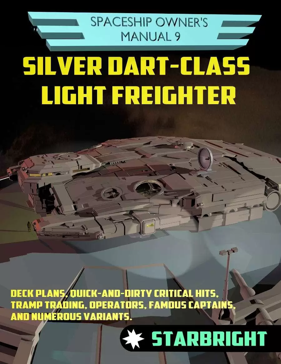 Spaceship Owner's Manual 9 Silver Dart - Starbright | DriveThruRPG