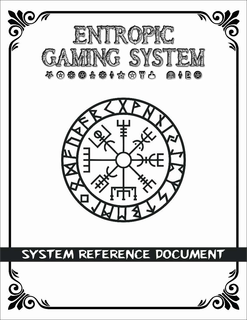 Entropic Gaming System: System Reference Document (EGS 2.0) - Mystical Throne Entertainment ...