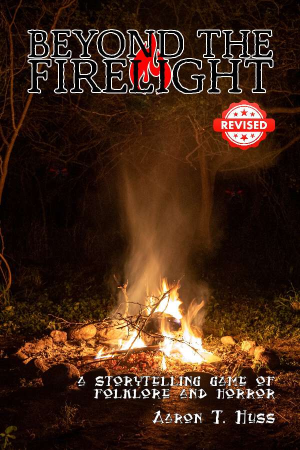 Beyond the Firelight Deluxe - Revised - Mystical Throne Entertainment | Shadowed Earth ...