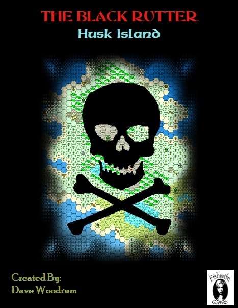 The Black Rutter: Husk Island - Fishwife Games | Pirate Stuff | Fantasy ...
