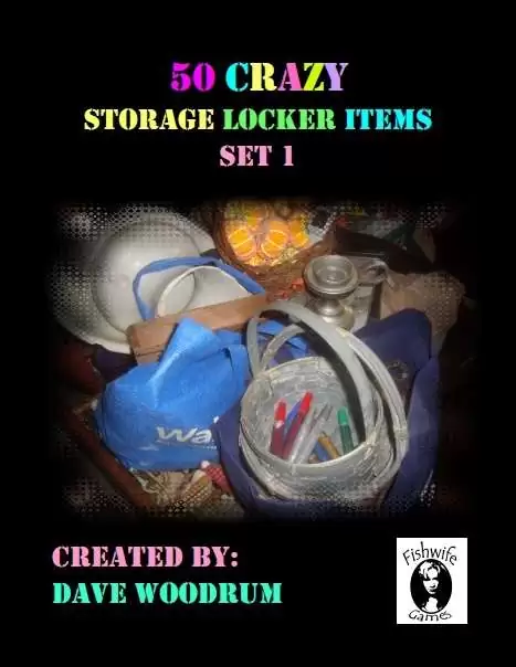 50 Crazy Storage Locker Items, Set 1 - Fishwife Games | Apocalypse ...