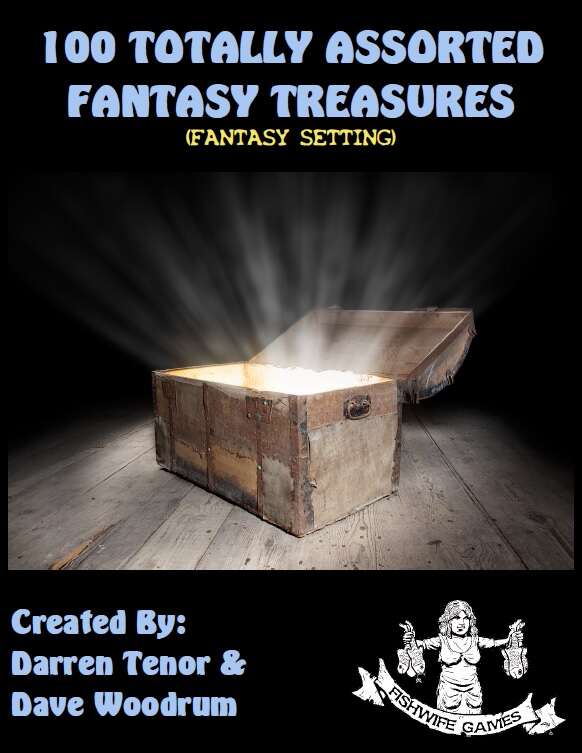 100 Totally Assorted Fantasy Treasures - Fishwife Games | Fantasy Lists ...