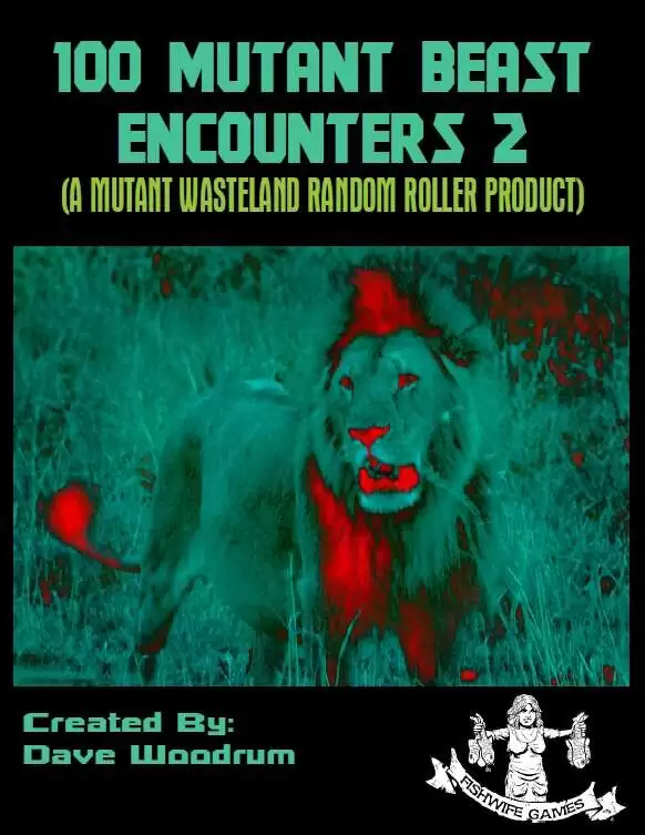 100 Mutant Beast Encounters 2 - Fishwife Games | Apocalypse Lists ...