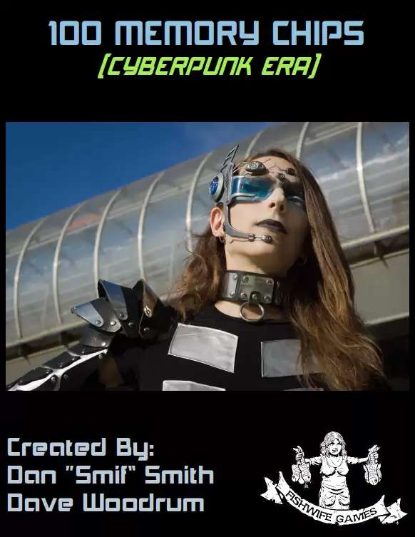 100 Memory Chips - Fishwife Games | Cyperpunk | DriveThruRPG