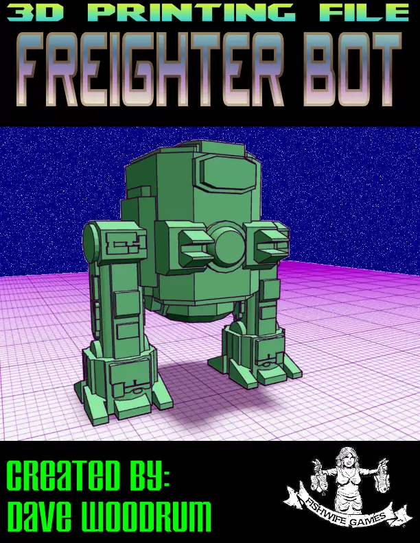 Freighter Bot (3D Print: STL) - Fishwife Games | Space | Cyperpunk | 3D ...