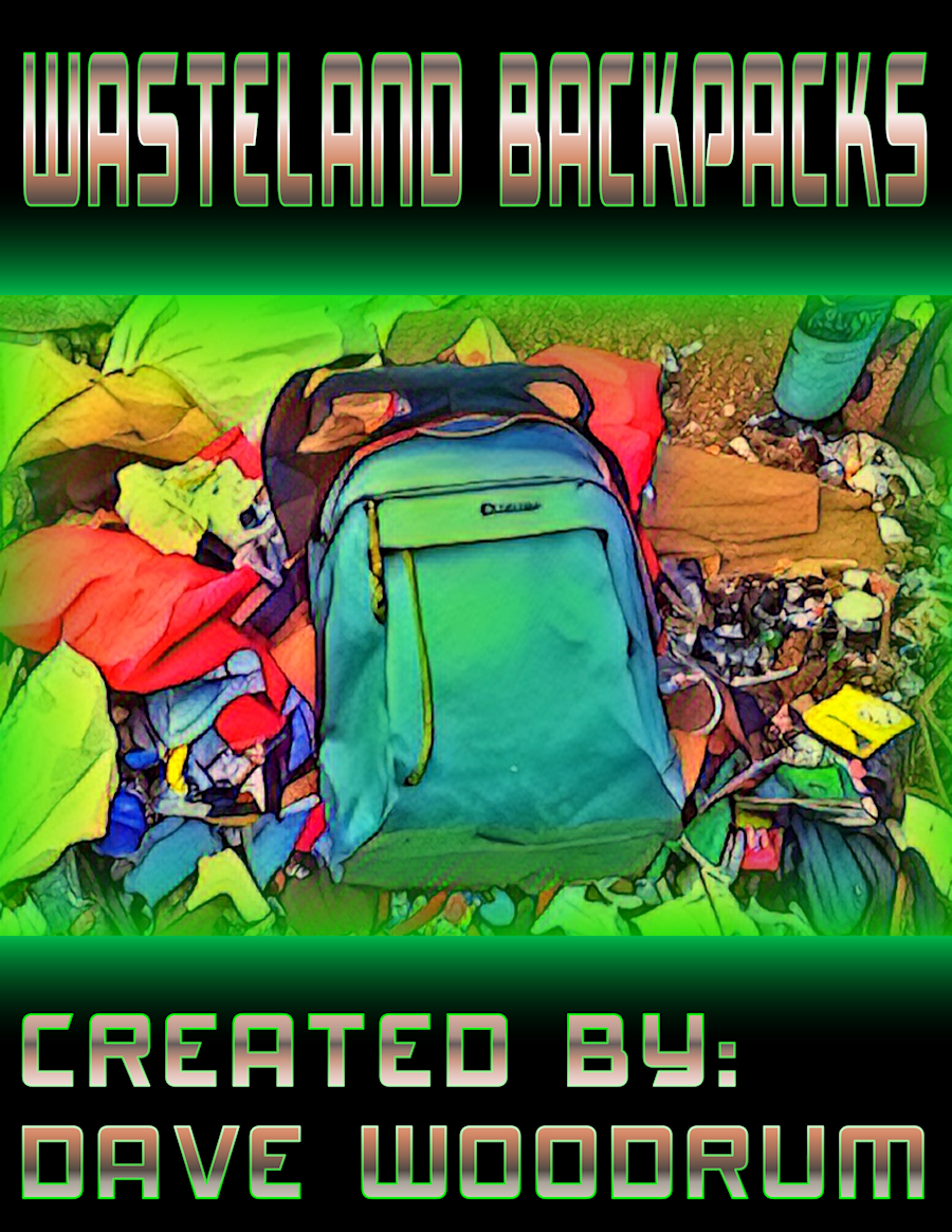 Wasteland Backpacks - Fishwife Games | Apocalypse Lists | Apocalypse ...