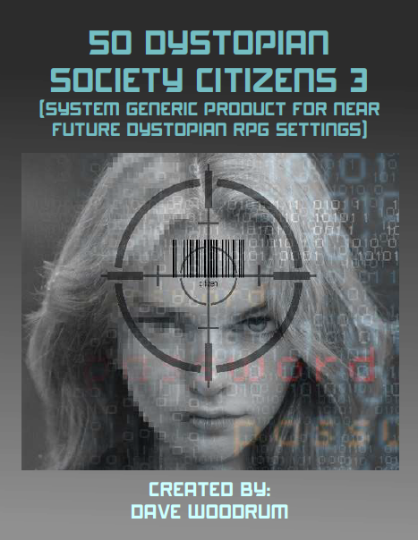 50 Dystopian Society Citizens 3 - Fishwife Games | Dystopian ...