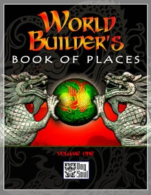 World Builder's Book Of Places - Dog Soul Publishing | DriveThruRPG