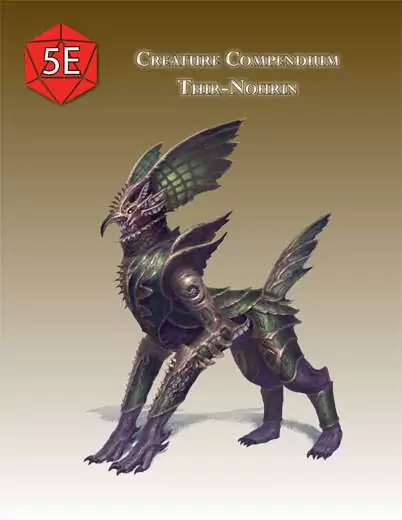 Creature Compendium: Thir-Nohrin - Laughing Bard Games | 5E | DriveThruRPG