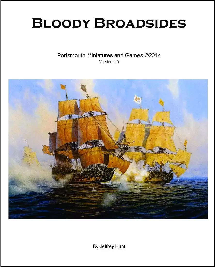 Bloody Broadsides - Portsmouth Miniatures and Games | DriveThruRPG