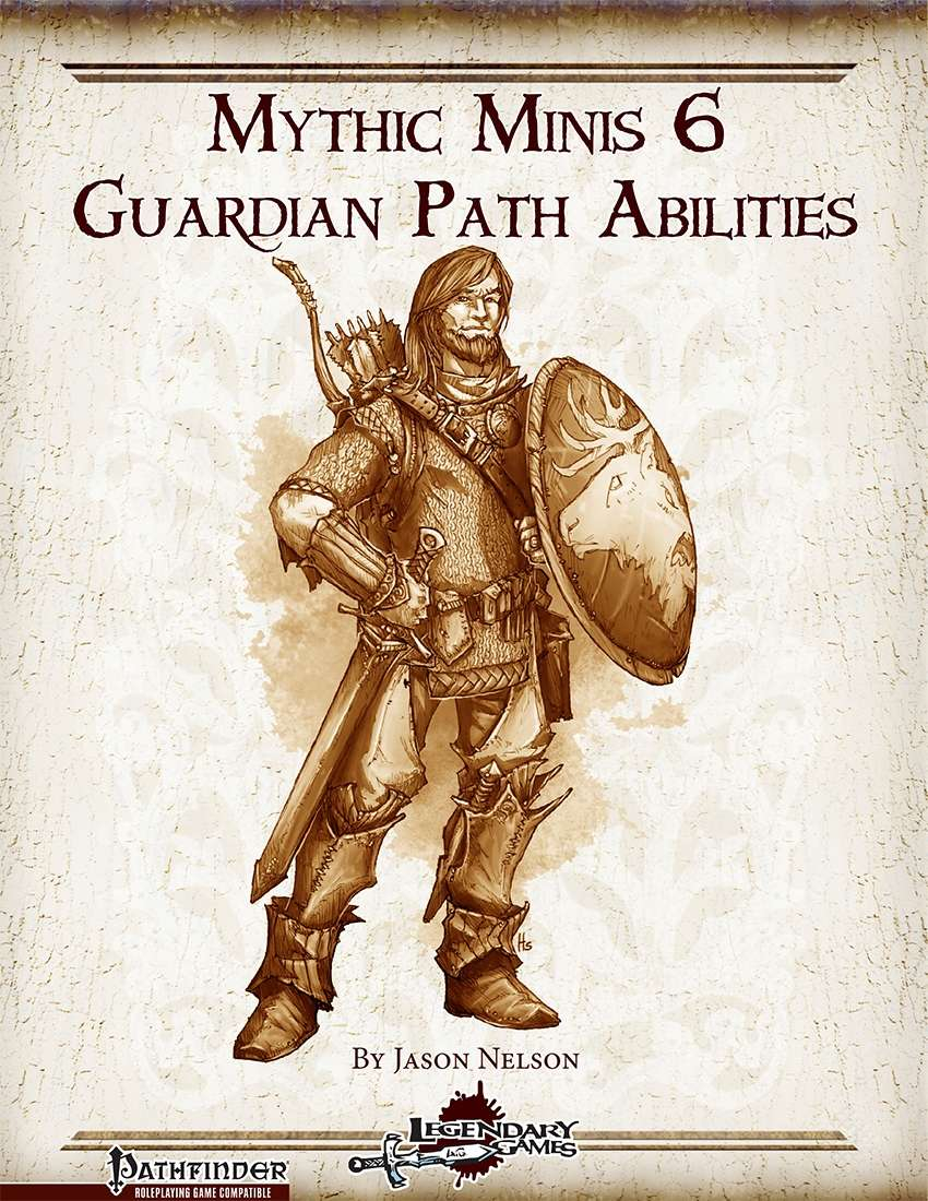 Mythic Minis 6: Guardian Path Abilities - Legendary Games | Mythic Plug ...