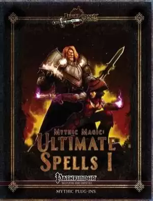 Mythic Magic: Ultimate Spells I - Legendary Games | Mythic Plug-Ins ...