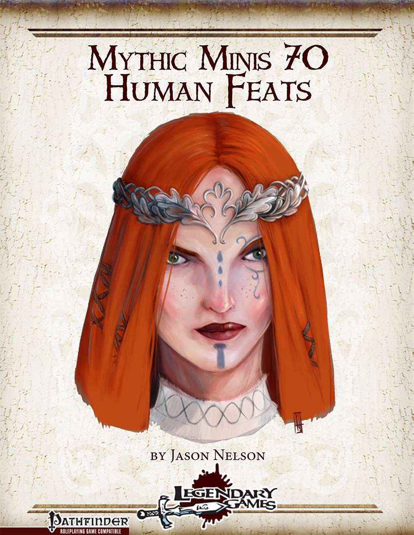 Mythic Minis 70: Human Feats - Legendary Games | Mythic Plug-Ins ...