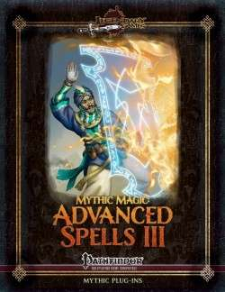 Mythic Magic: Advanced Spells III - Legendary Games | Mythic Plug-Ins ...