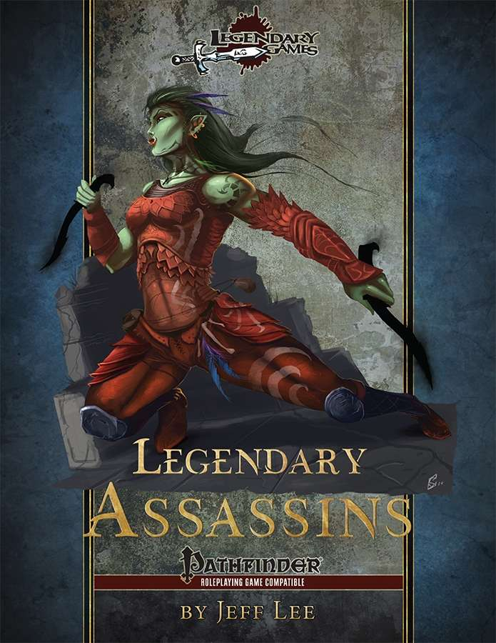 Legendary Assassins - Legendary Games | Legendary Heroes | DriveThruRPG