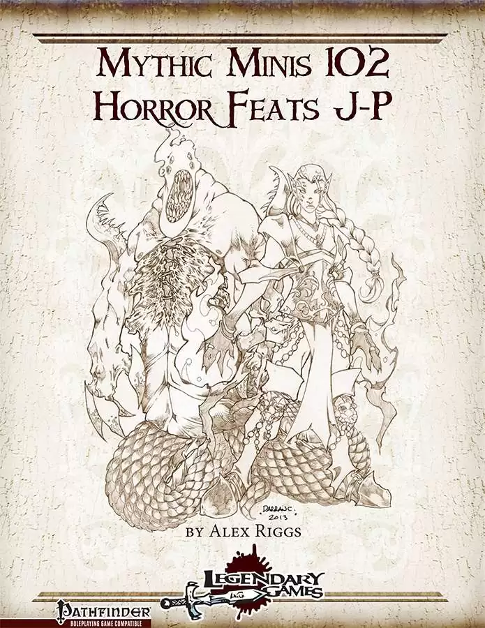 Mythic Minis 102: Horror Feats J-P - Legendary Games | Mythic Plug-Ins ...