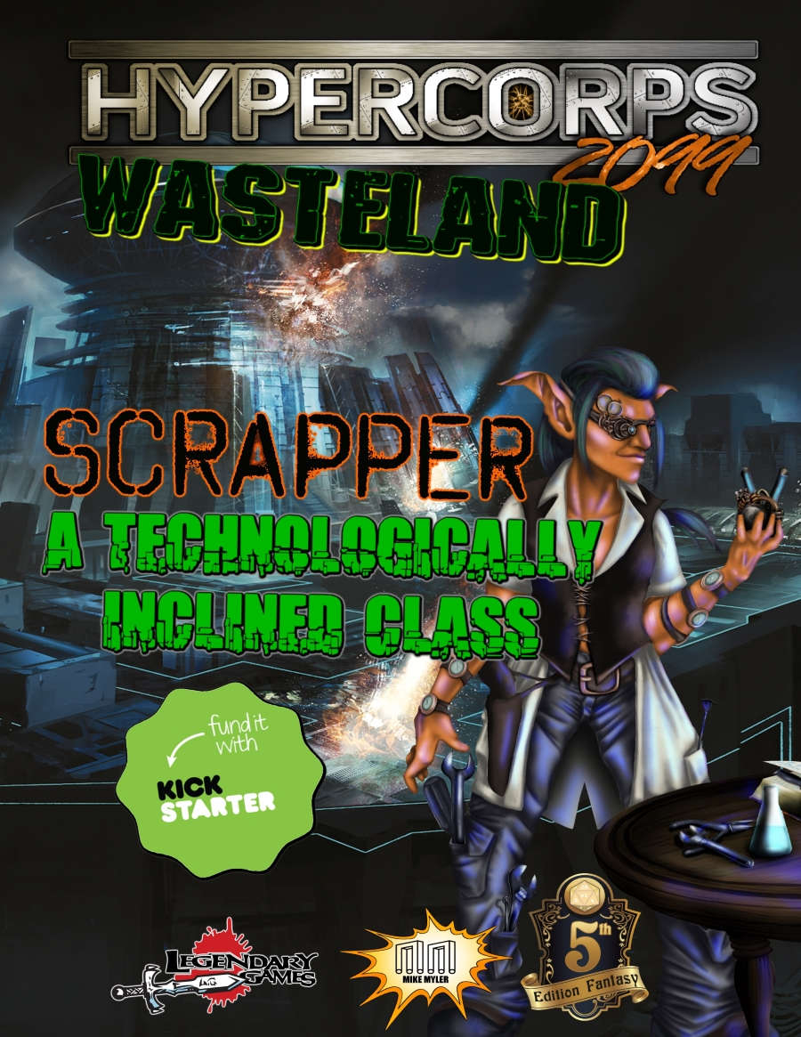 Hypercorps 2099 Wasteland: The Scrapper Class - Legendary Games | 5th Edition | Hypercorps 2099 ...