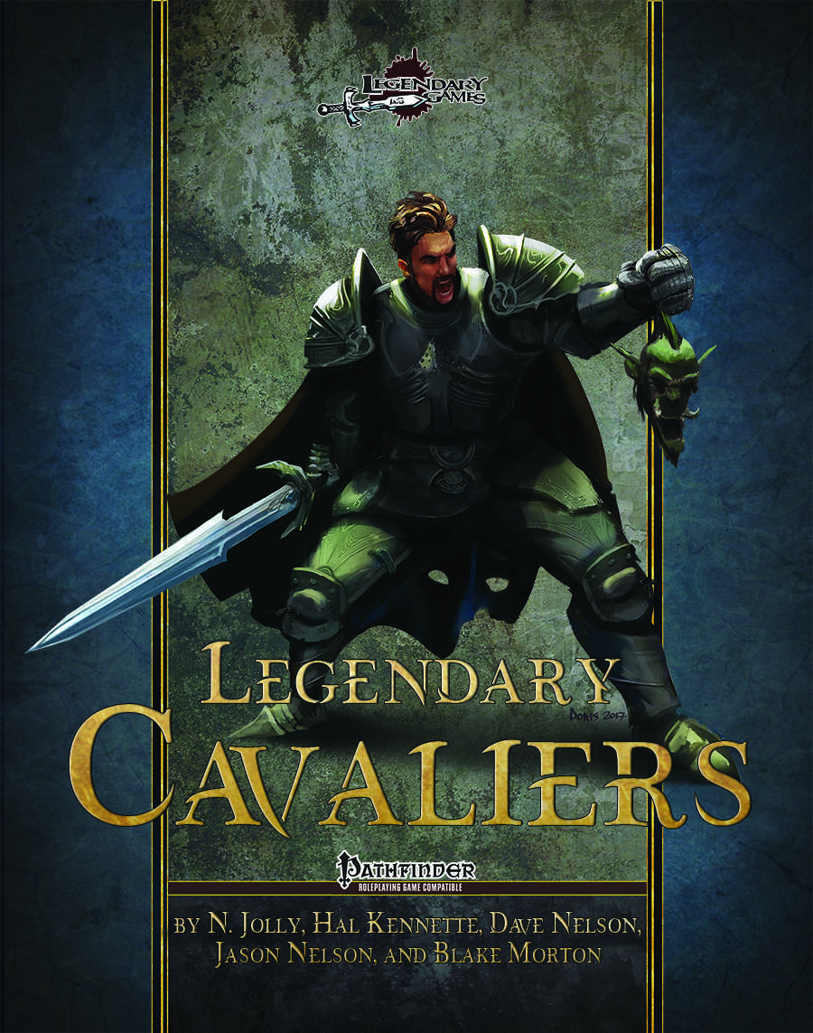 Legendary Cavaliers - Legendary Games | Legendary Heroes | DriveThruRPG