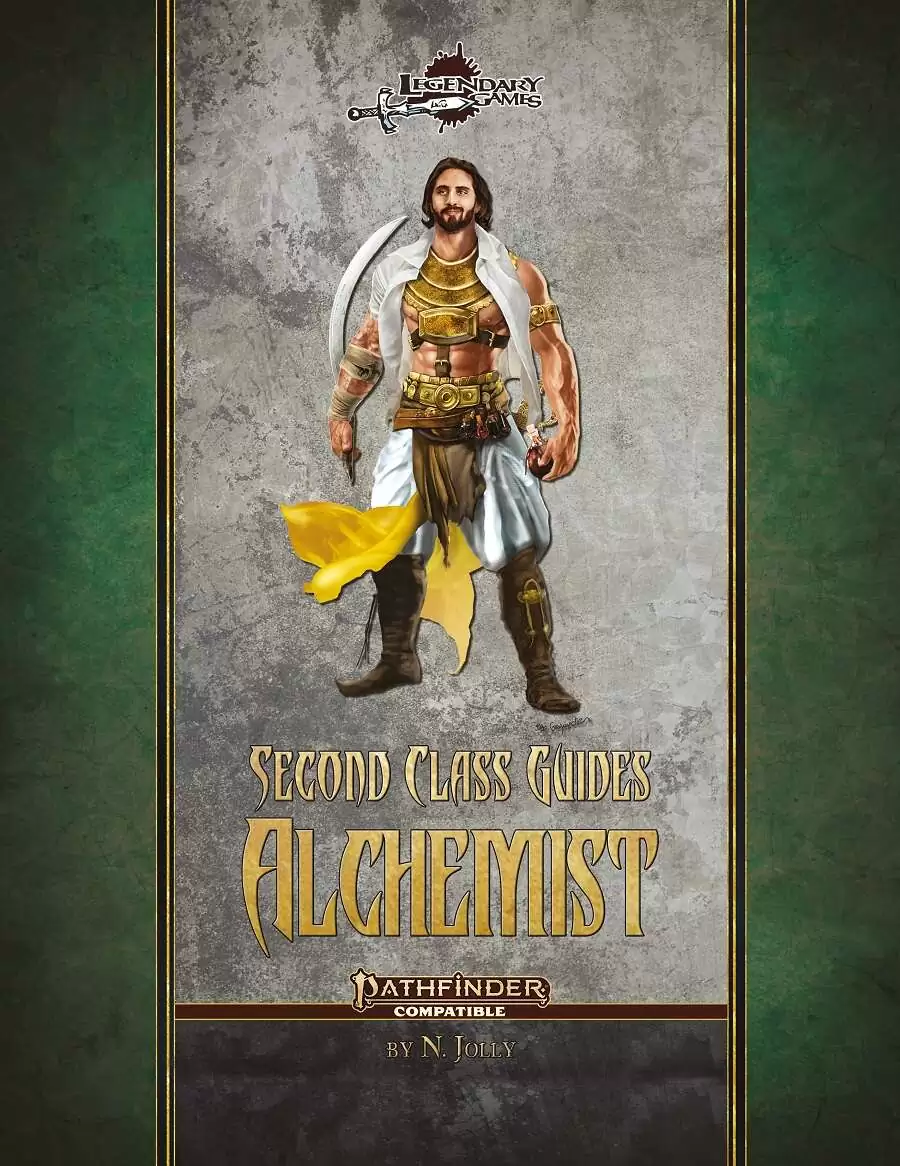 Second Class Guides: Alchemist - Legendary Games | Legendary Heroes | Pathfinder Second Edition ...