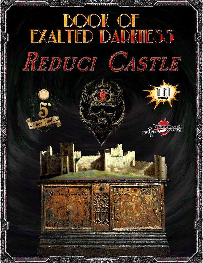 Book of Exalted Darkness: Reduci Castle - Legendary Games | 5th Edition ...
