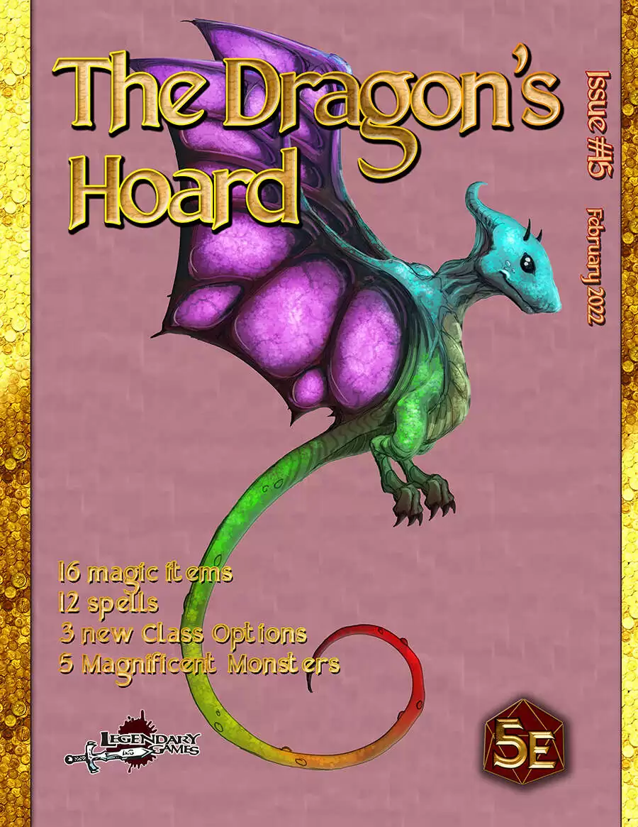 The Dragon's Hoard #15 - Legendary Games | 5th Edition | DriveThruRPG