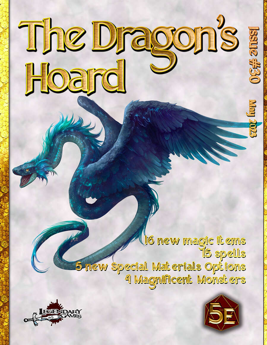 The Dragon's Hoard #30 - Legendary Games | 5th Edition | DriveThruRPG