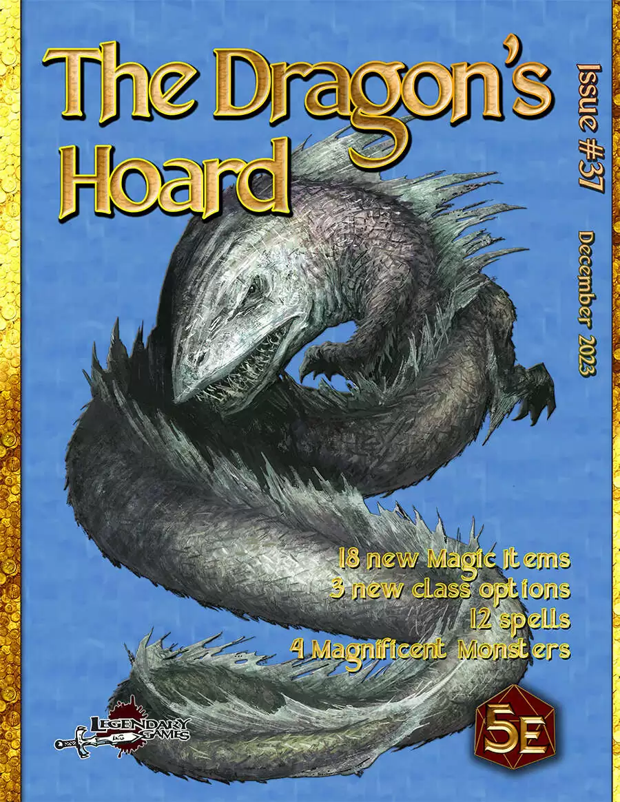 The Dragon's Hoard #37 - Legendary Games | 5th Edition | DriveThruRPG