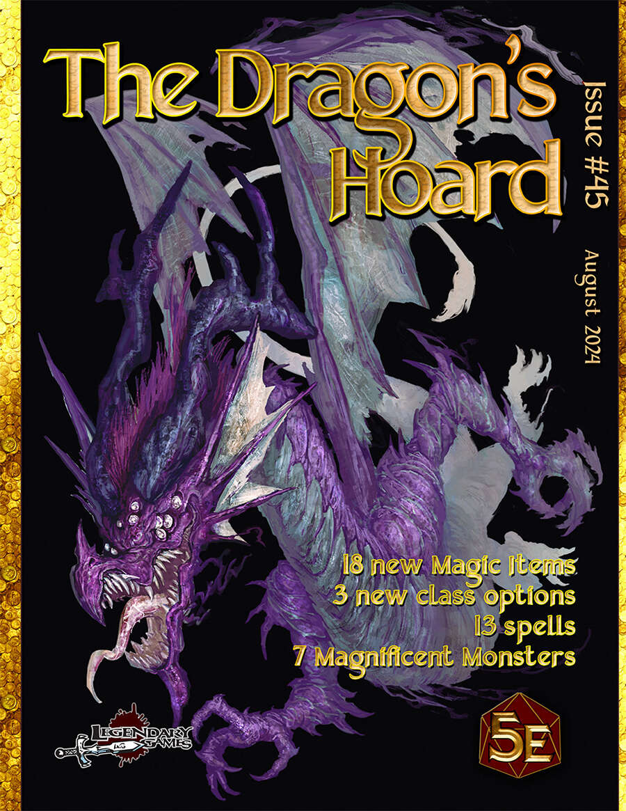 The Dragon's Hoard #45 - Legendary Games | 5th Edition | DriveThruRPG
