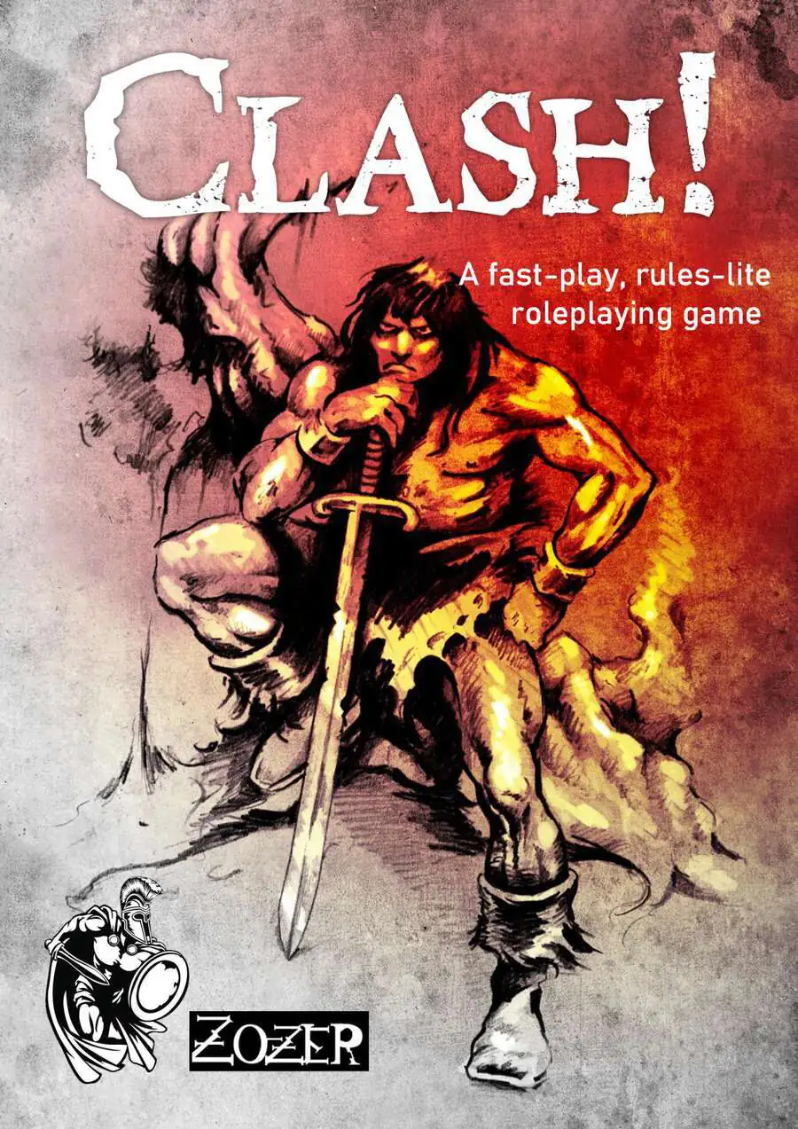 Clash! Rules-Lite RPG - Zozer Games | DriveThruRPG