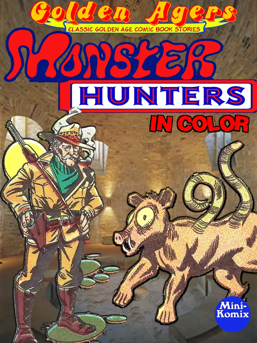Golden Agers: Monster Hunters (in color) - Mini-Komix | DriveThruRPG