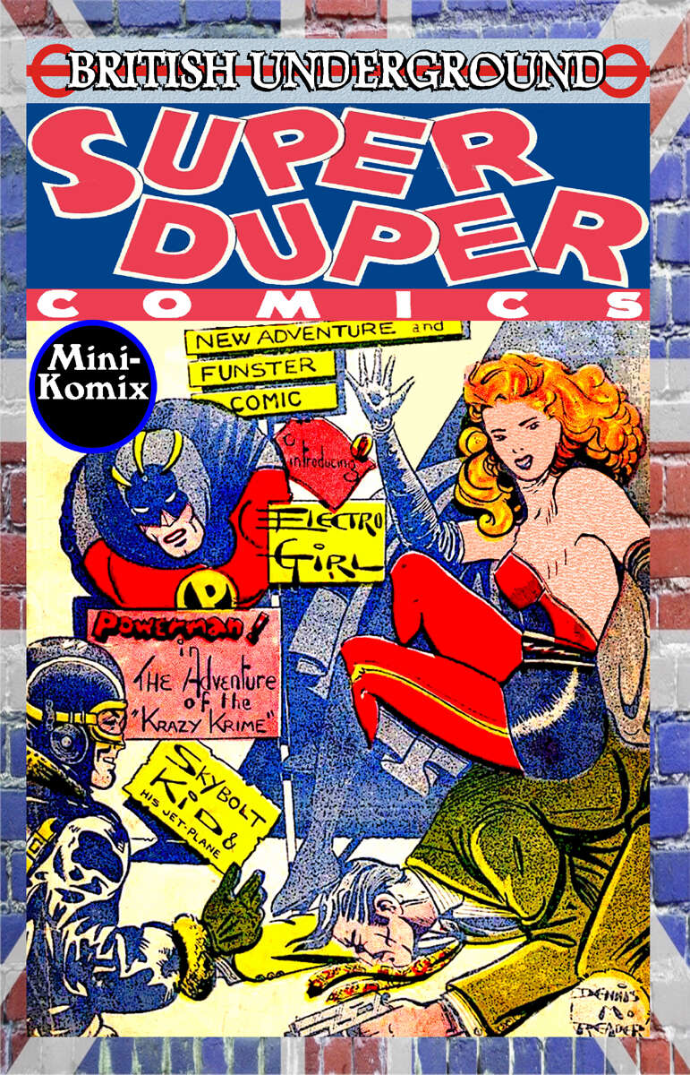 British Underground: Super Duper Comics - Mini-Komix | DriveThruComics