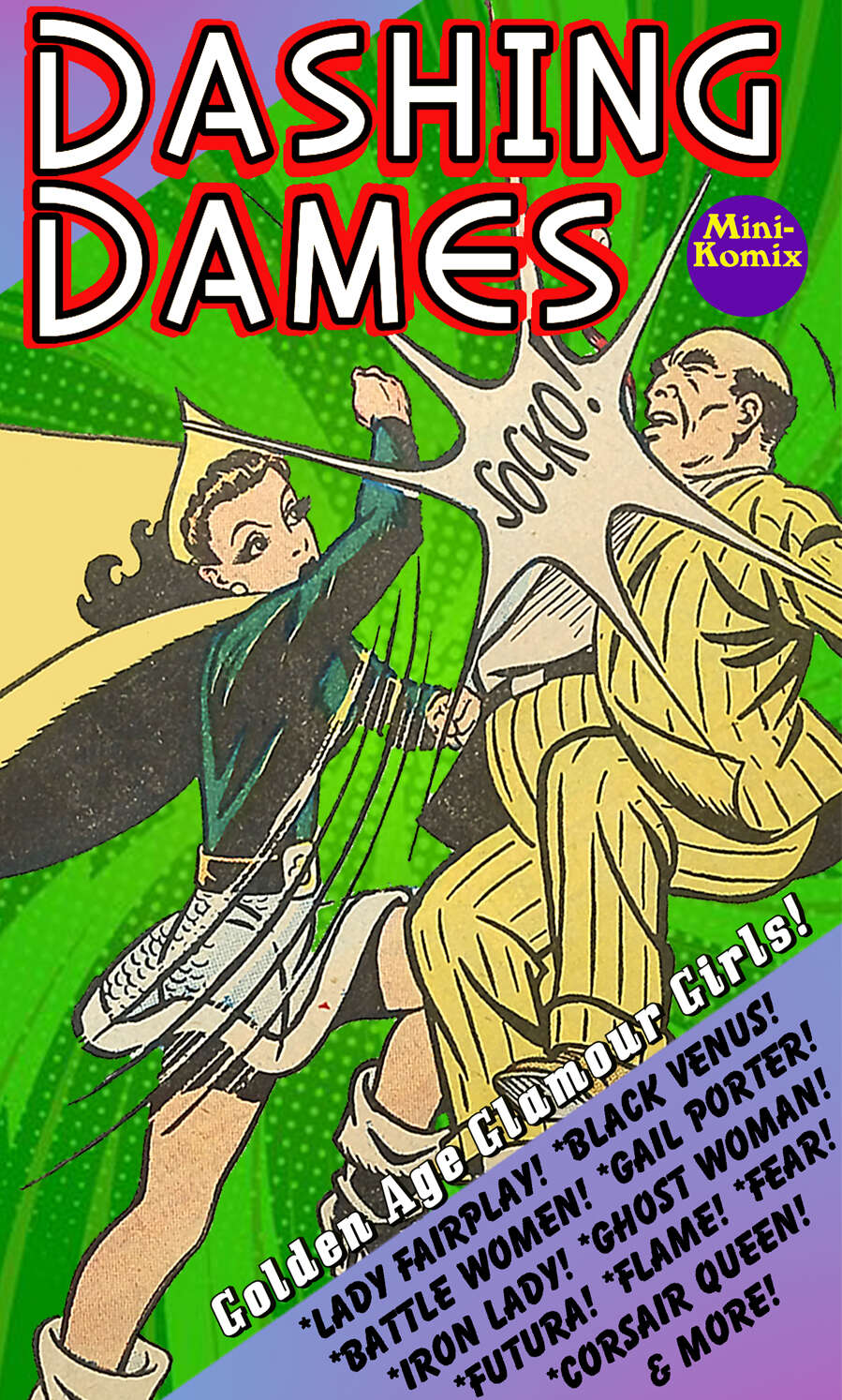 Dashing Dames (Superheroine Stories) - Mini-Komix | DriveThruRPG