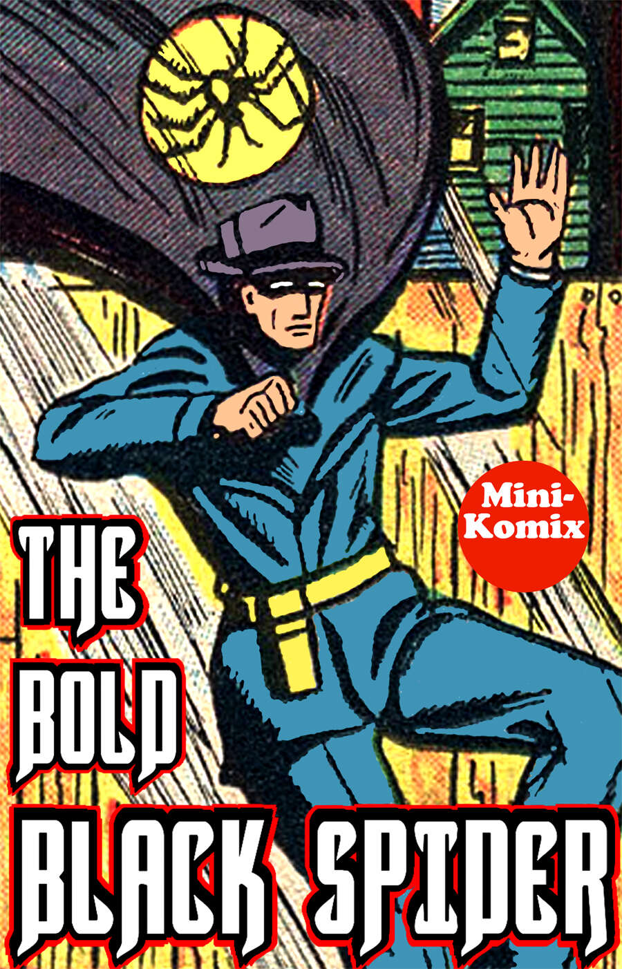 The Bold Black Spider (The First Arachnid Avenger) - Mini-Komix ...