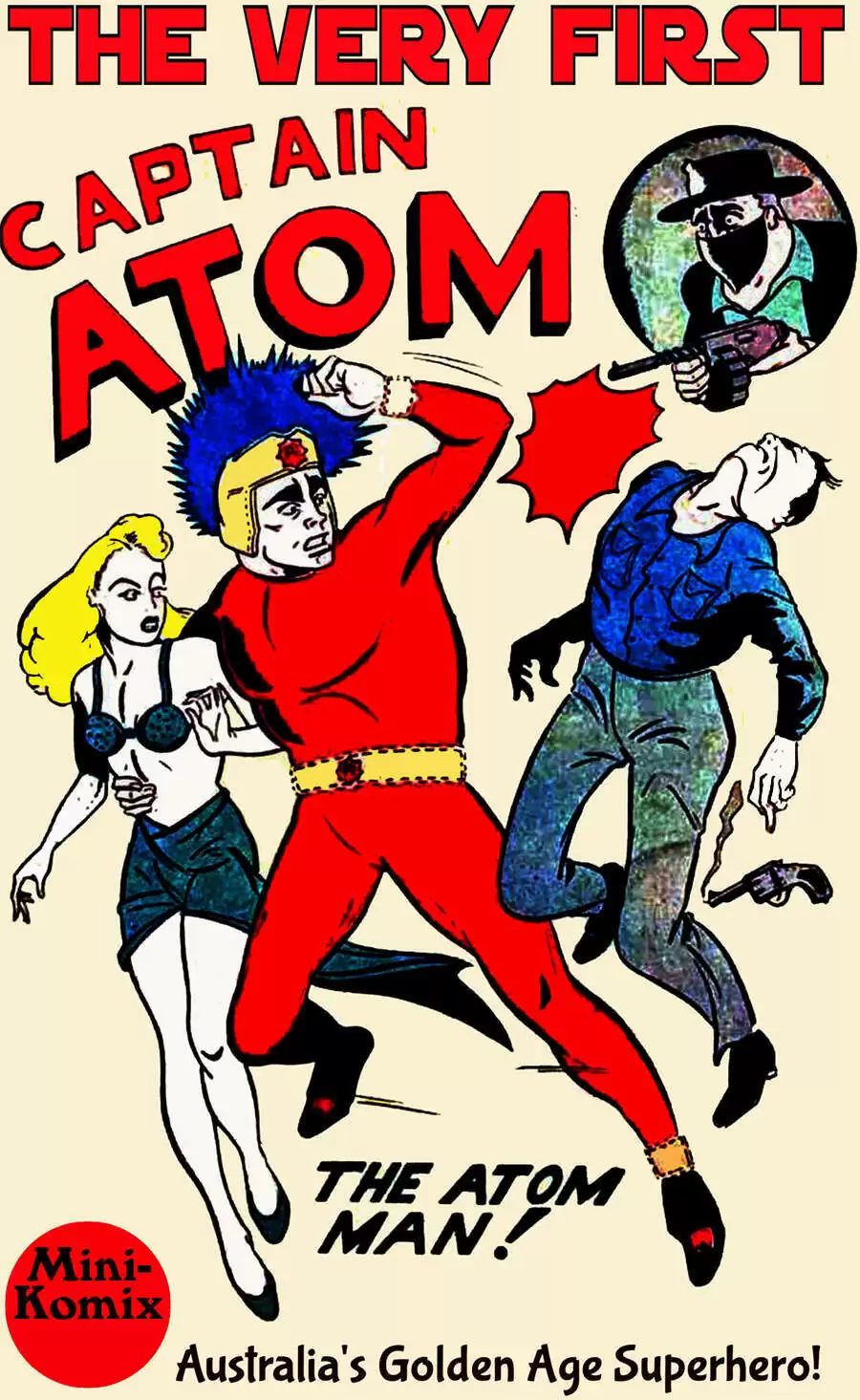The Very First Captain Atom (Australian Superhero) - Mini-Komix ...