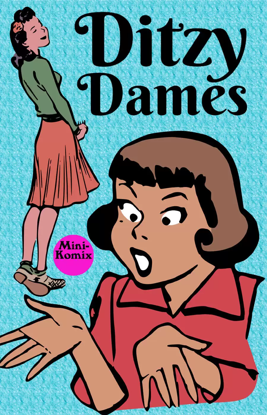 Ditzy Dames (Good Girl Comic Strips) - Mini-Komix | DriveThruRPG