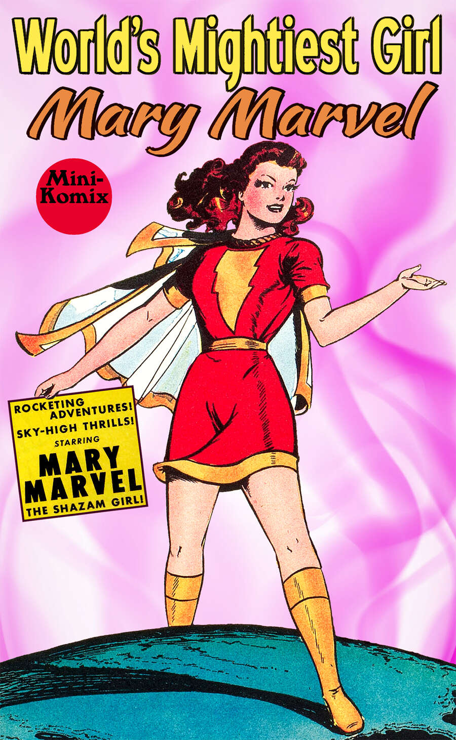 World's Mightiest Girl, Mary Marvel (Original Marvel Girl!) - Mini ...