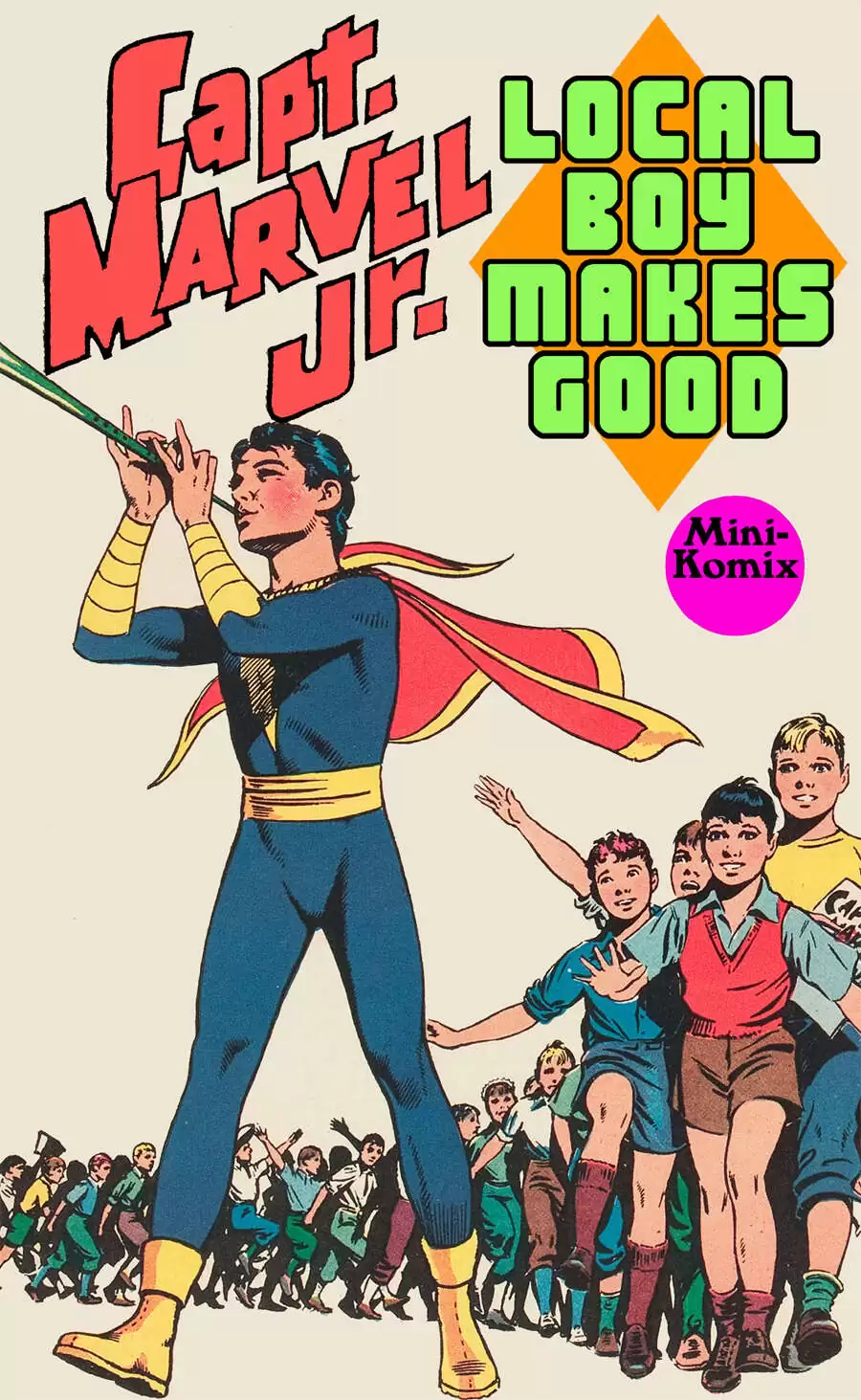Capt. Marvel Jr.: Local Boy Makes Good - Mini-Komix | DriveThruRPG
