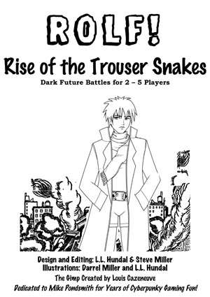ROLF: Rise of the Trouser Snakes - NUELOW Games | ROLF!: The ...