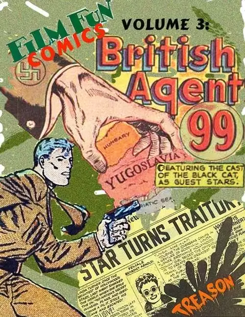 Film Fun Comics Vol. 3: British Agent 99 - NUELOW Games | ROLF!: The ...