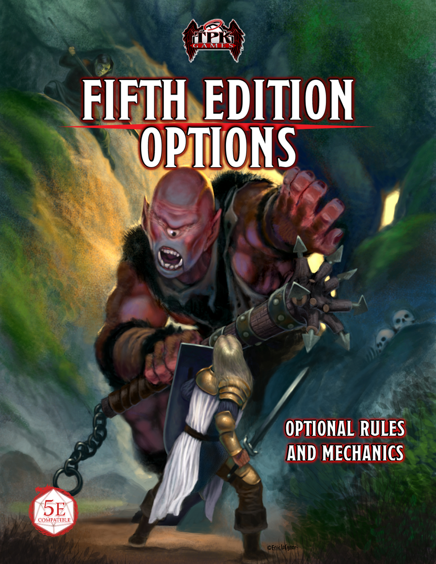 Fifth Edition Options - Total Party Kill Games | DriveThruRPG