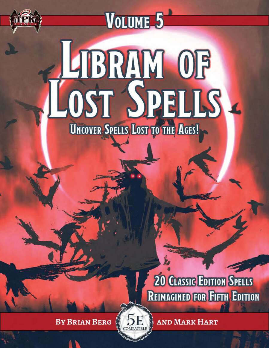 Libram of Lost Spells, vol. 5 - Total Party Kill Games | 5E Compatible ...