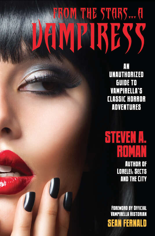 From the Stars...a Vampiress: An Unauthorized Guide to Vampirella's ...