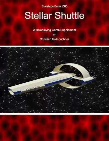 Starships Book I000 : Stellar Shuttle - Christian Hollnbuchner ...