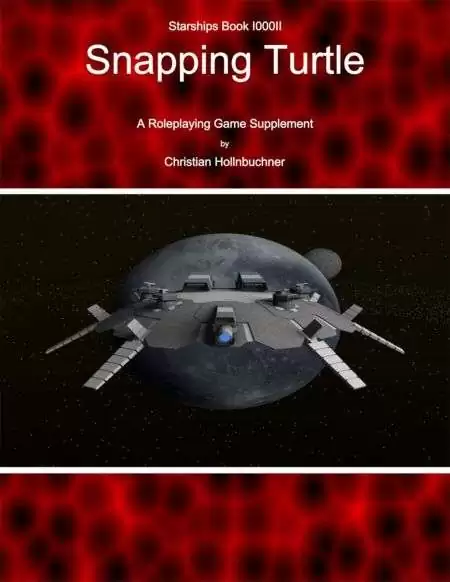 Starships Book I000II : Snapping Turtle - Christian Hollnbuchner ...