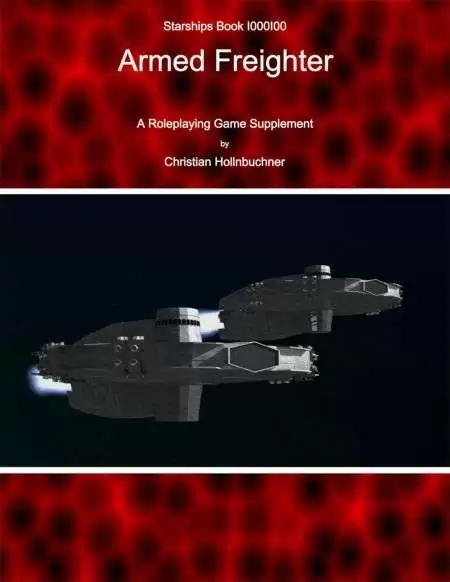 Starships Book I000I00 : Armed Freighter - Christian Hollnbuchner ...