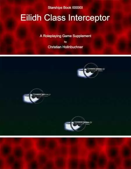 Starships Book I000I0I : Eilidh Class Interceptor - Christian ...
