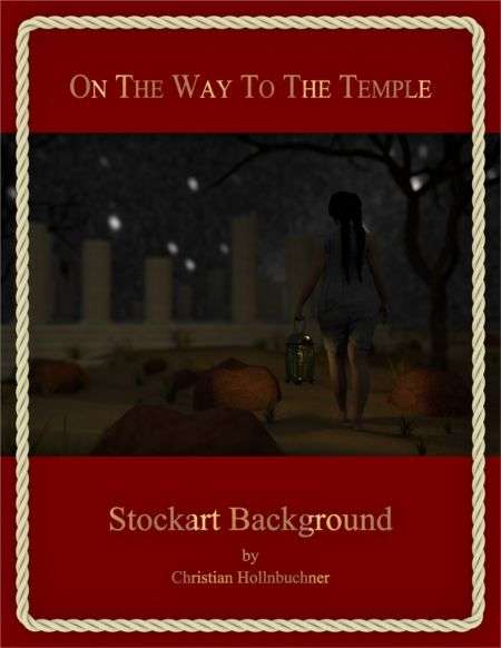 On The Way To The Temple : Stockart Background - Christian Hollnbuchner ...