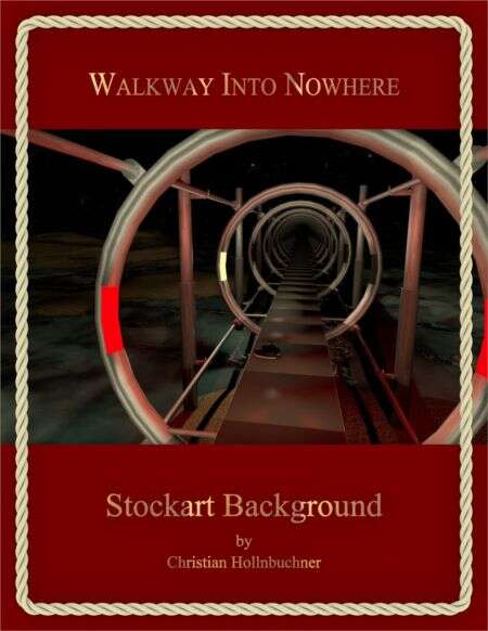 Walkway Into Nowhere : Stockart Background - Christian Hollnbuchner ...